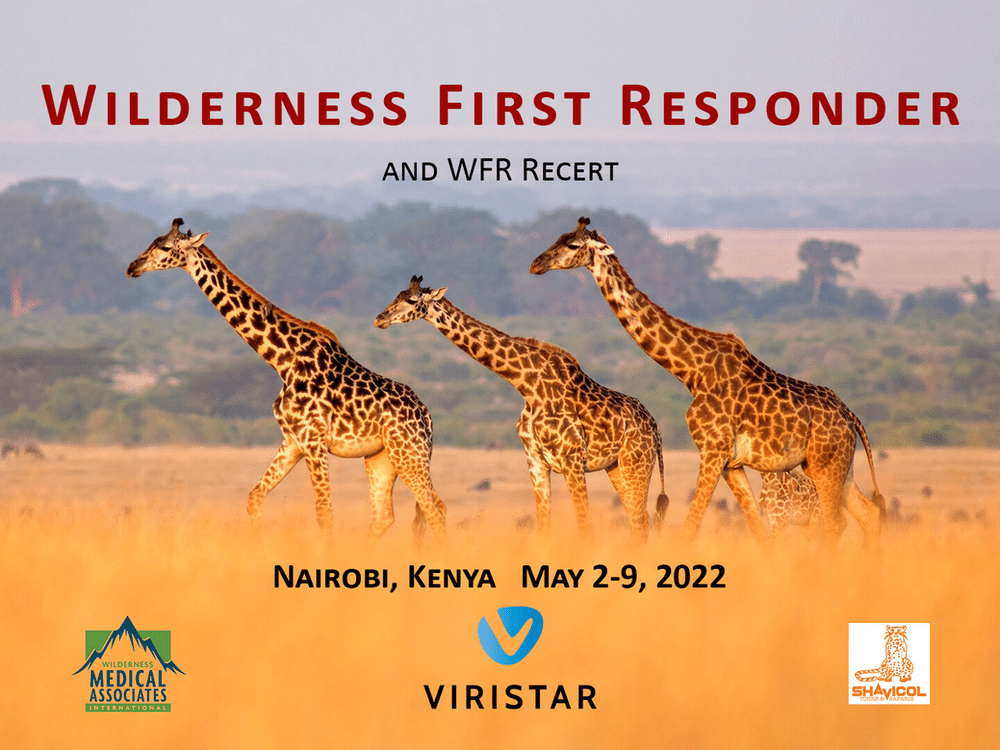 Viristar Offers Wilderness First Responder and WFR Recertification Course in Nairobi, Kenya ...